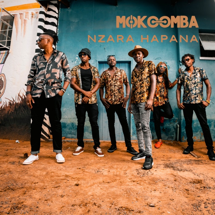 Nzara Hapana (Single) | Mokoomba