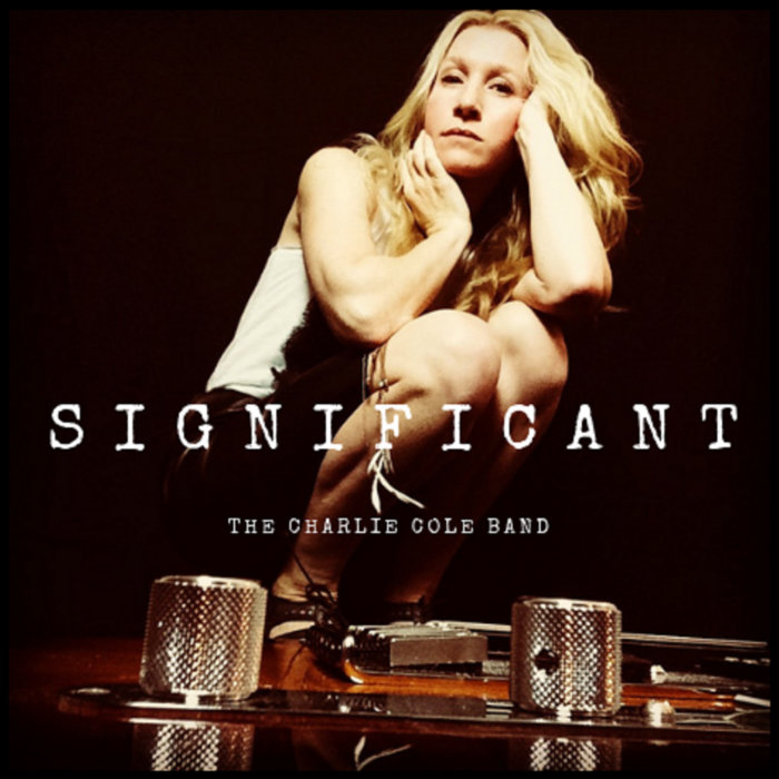 Significant | Charlie Cole