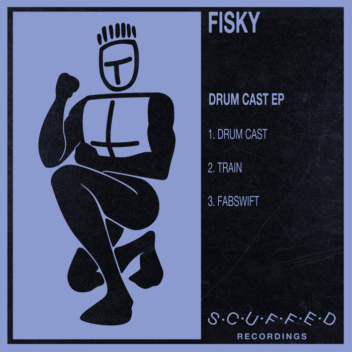 Drum Cast EP | Fisky