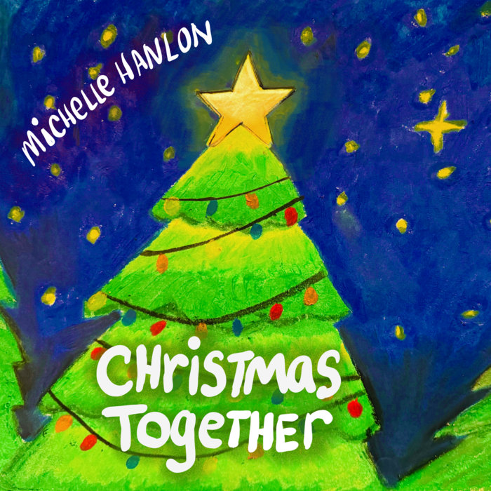 Christmas Together | Michelle Hanlon