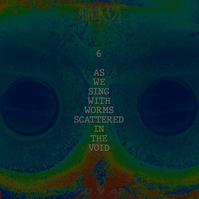 As We Sing With Worms Scattered In The Void | The Owl