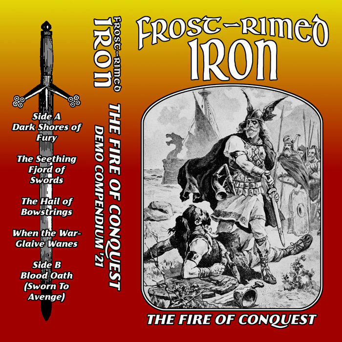 The Fire of Conquest (Demo Compilation Tape) | Frost-Rimed Iron