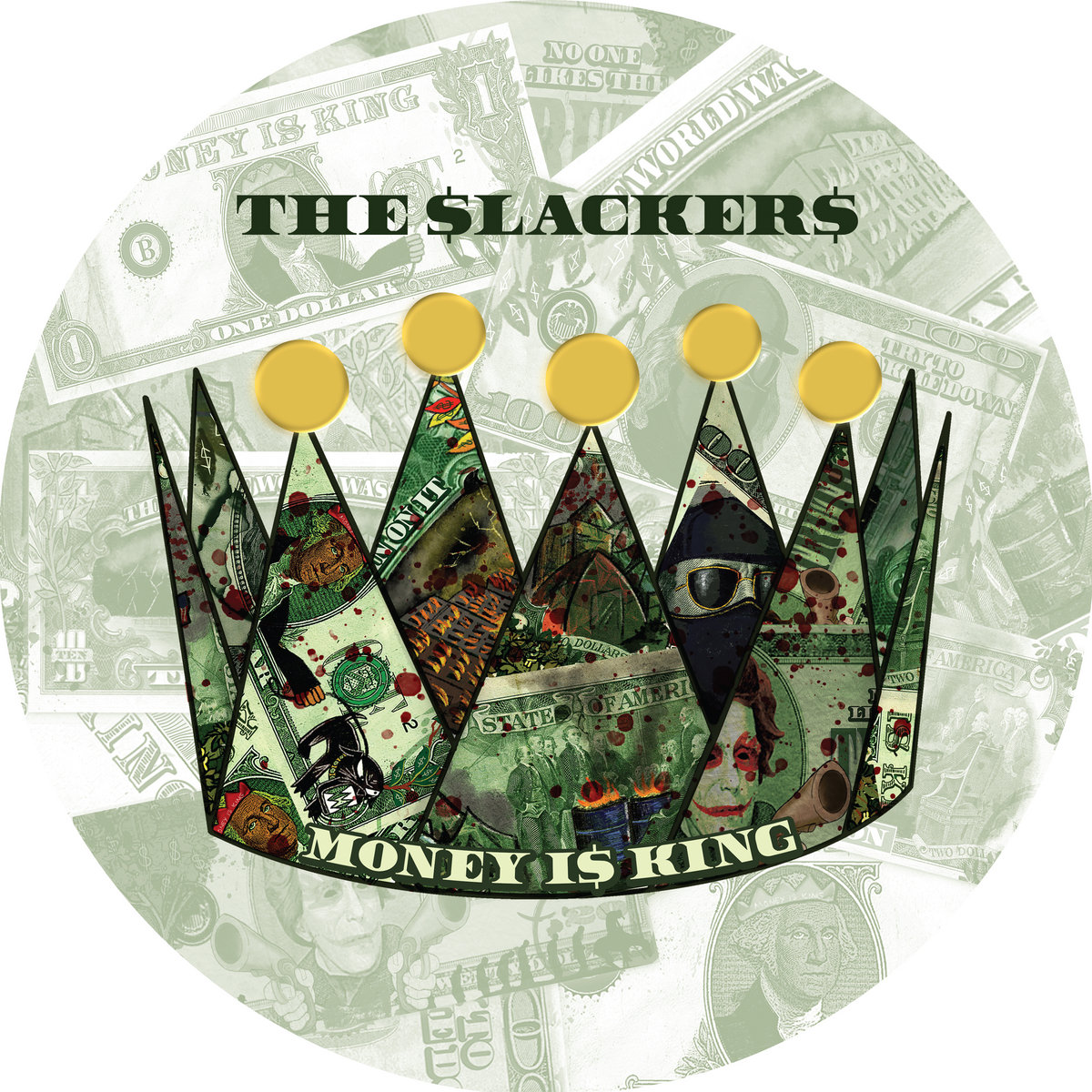 Money is King | The Slackers