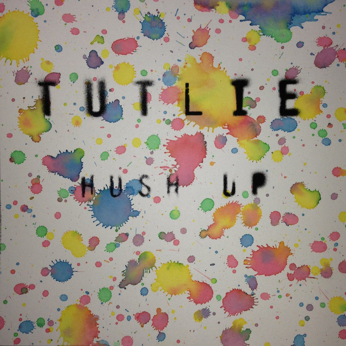 Hush Up | Tutlie