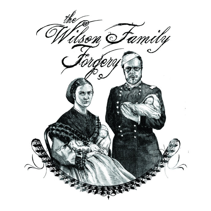 The Wilson Family Forgery | Thomas Wilson