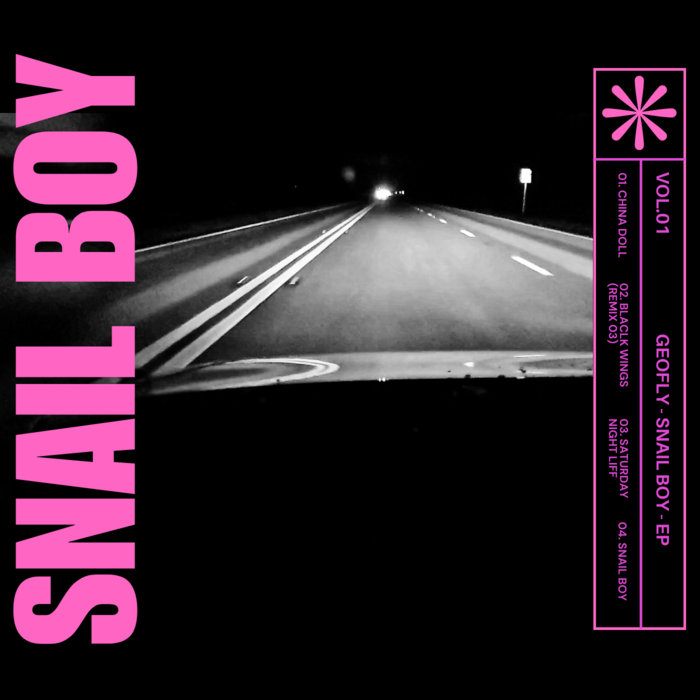 SNAIL BOY EP | Geofly