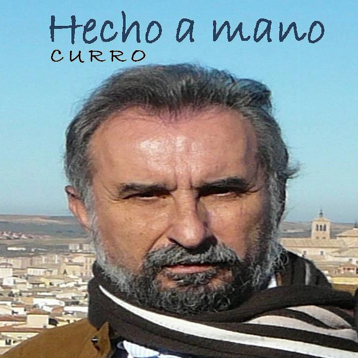 HECHO A MANO | CURRO