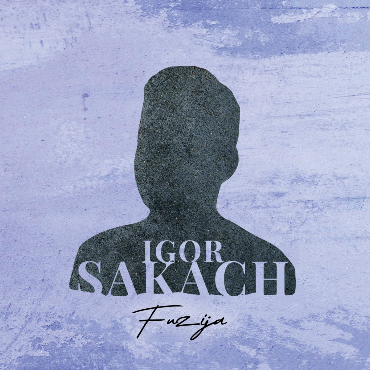 Fuzija | Igor Sakach