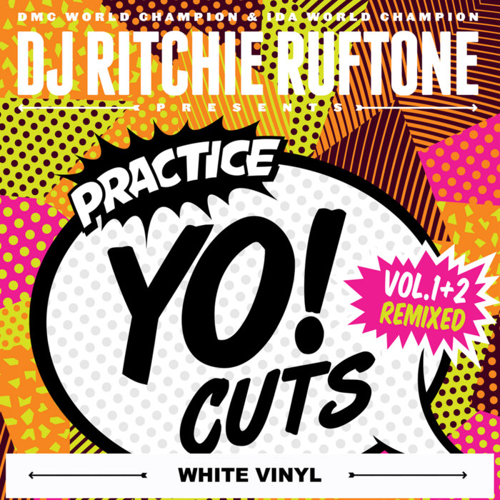 Practice Yo Cuts 7inch Vol 1+2 Remixed - A Side 83bpm | DJ Ritchie Ruftone