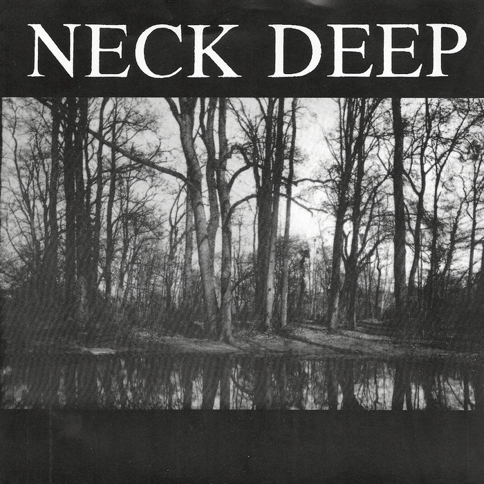 7 INCH | NECK DEEP