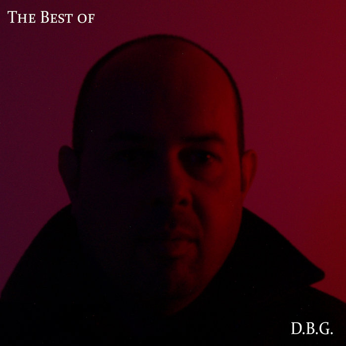 The Best Of D.B.G. | DBG