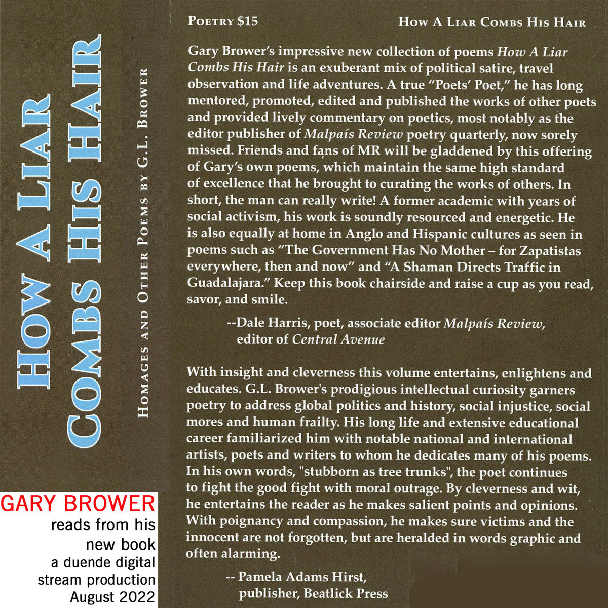 Gary Brower - How a Liar Combs His Hair - 2022 | Larry Goodell