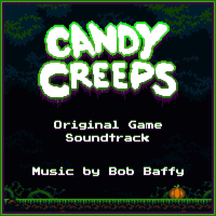 Candy Creeps OST | Bob Baffy