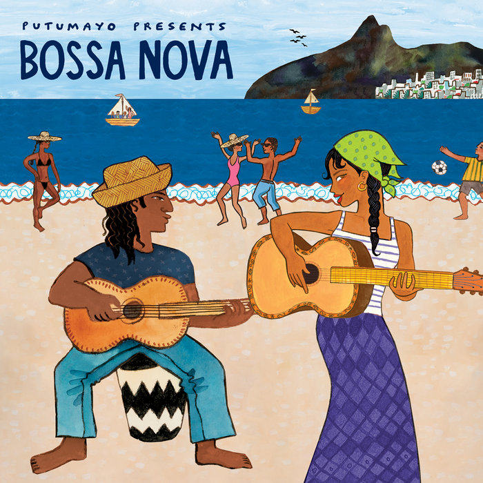 Bossa Nova | Putumayo World Music