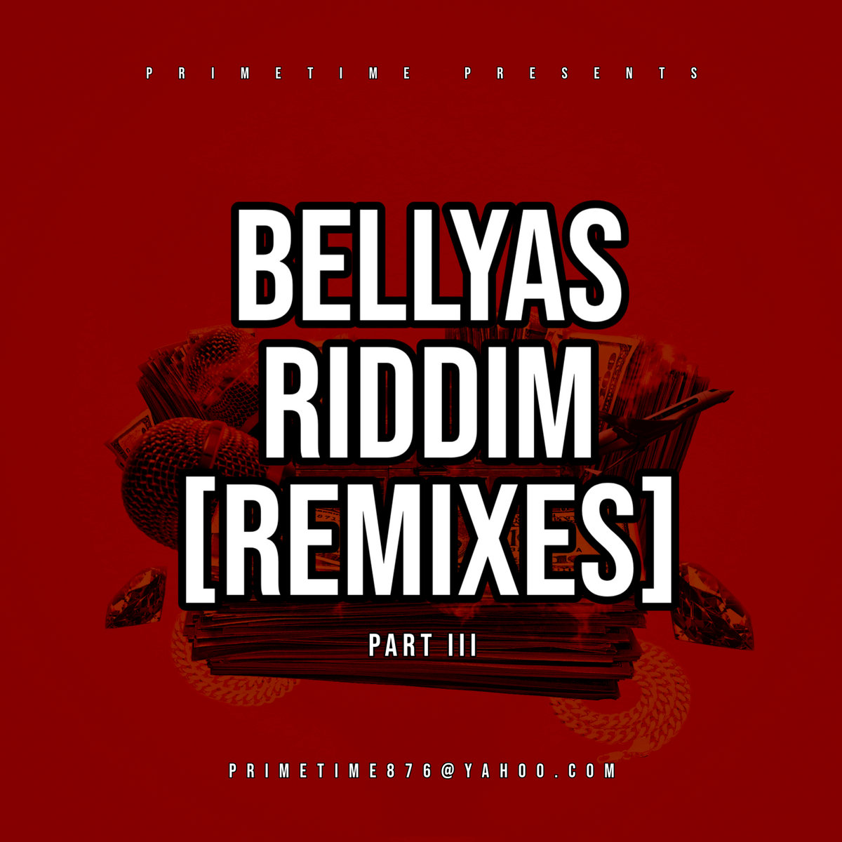 BELLYAS RIDDIM REMIXES - VOL.3 | PRIMETIME MUSIQ