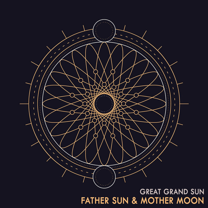 Father Sun & Mother Moon (single) | Great Grand Sun