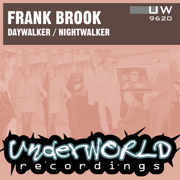 Daywalker / Nightwalker | Frank Brook | Futuresound