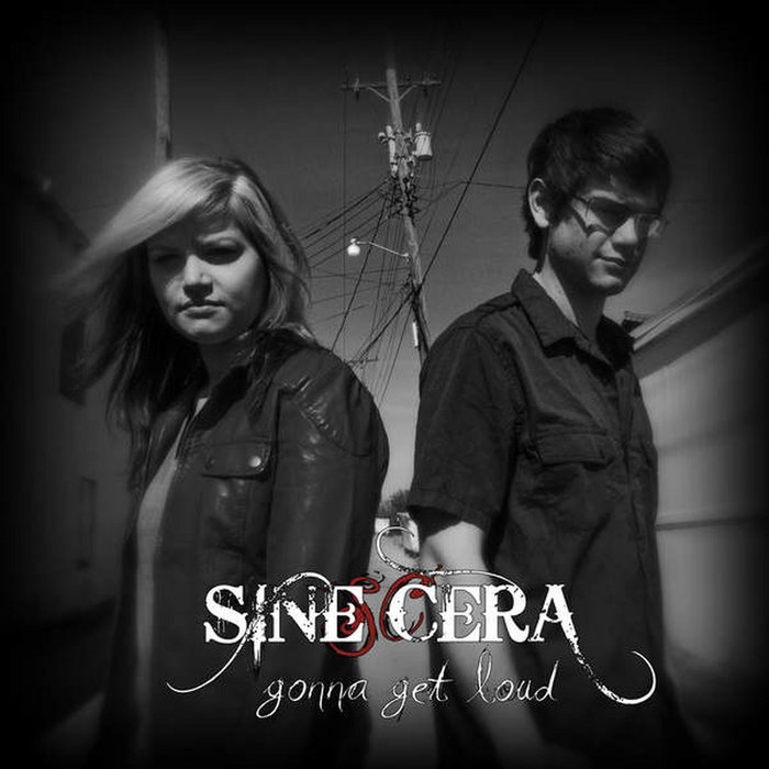 Gonna Get Loud | Sine Cera