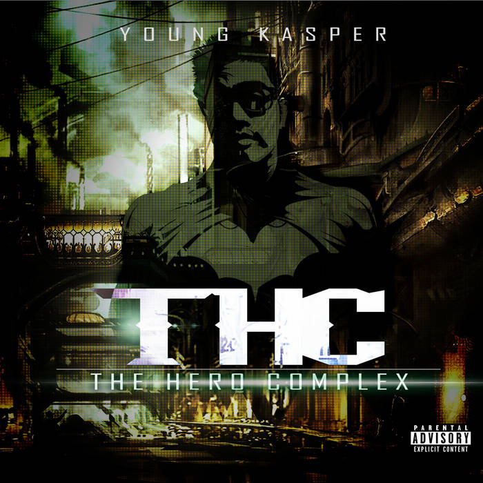 T.H.C. (The Hero Complex) | Young Kasper