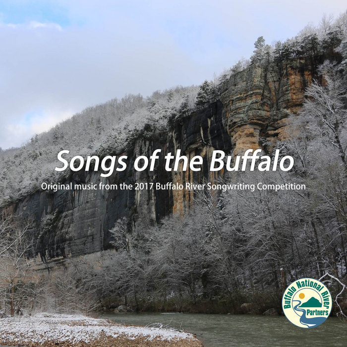 Songs of the Buffalo | Various Artists | Buffalo National River Partners