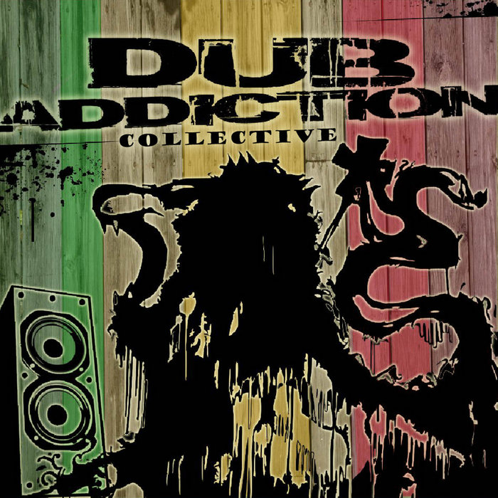 DUB ADDICTION COLLECTIVE - Remaster '23 | Dub Addiction
