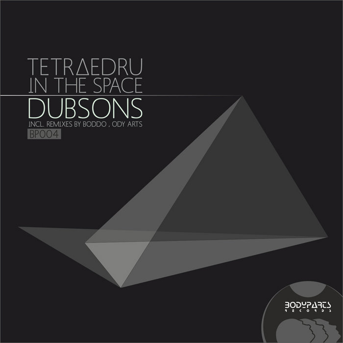 Tetraedru In The Space | Dubsons | Deepology