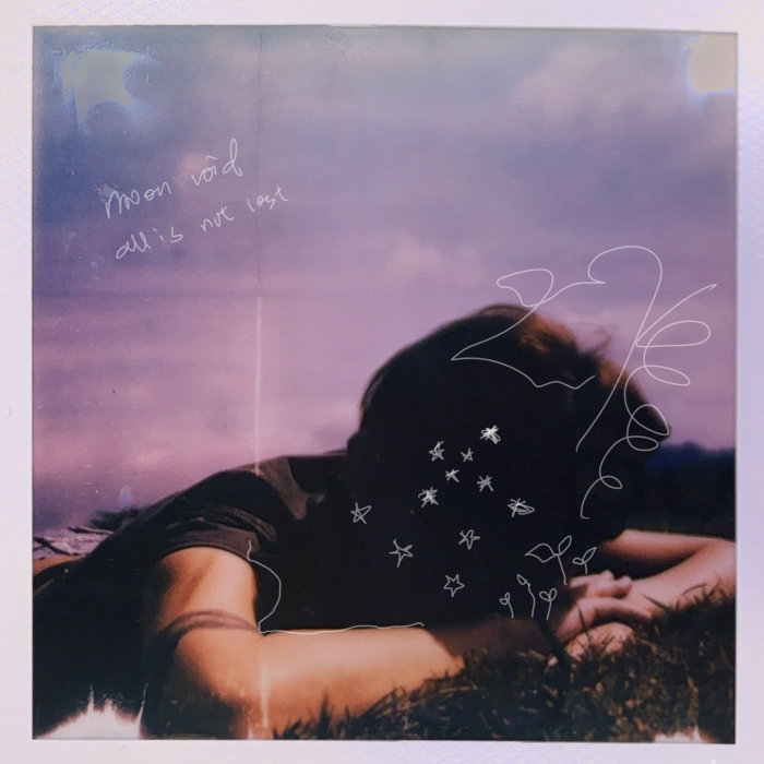 All Is Not Lost | moon void