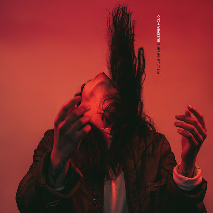 SLEEPER HOLD | Rituals of Mine