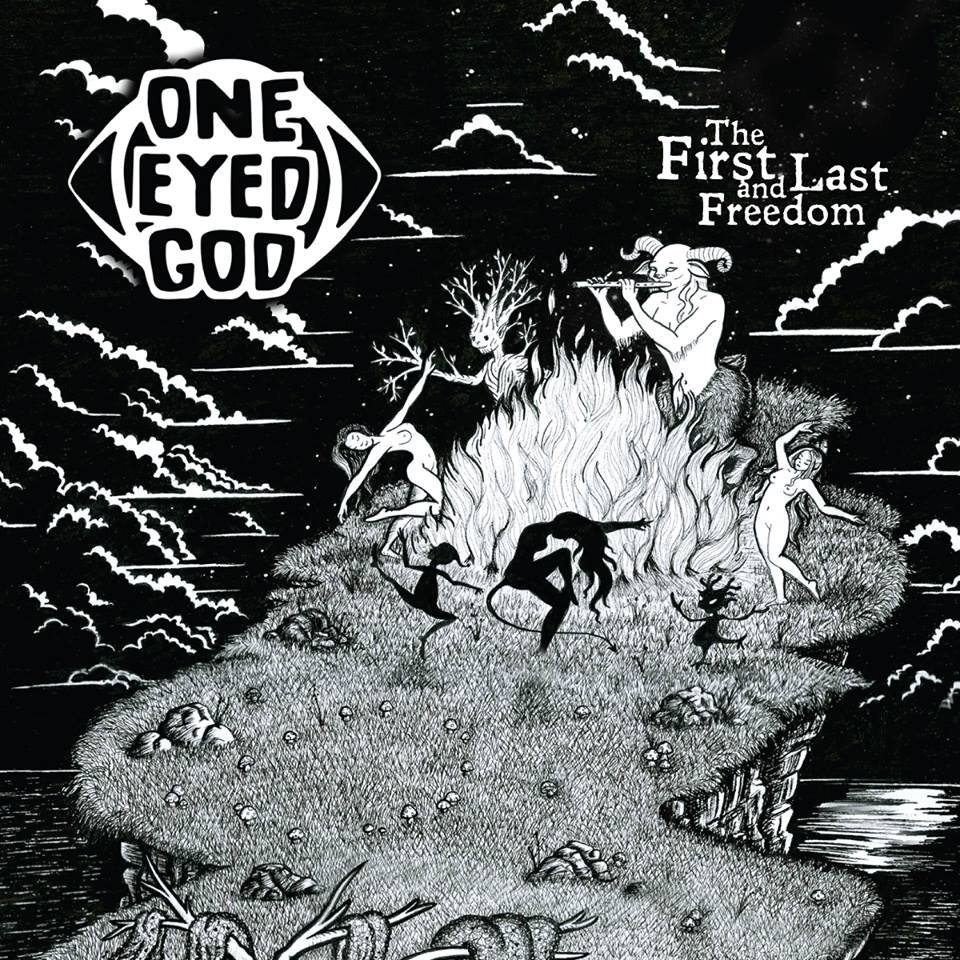 The First and Last Freedom | One Eyed God