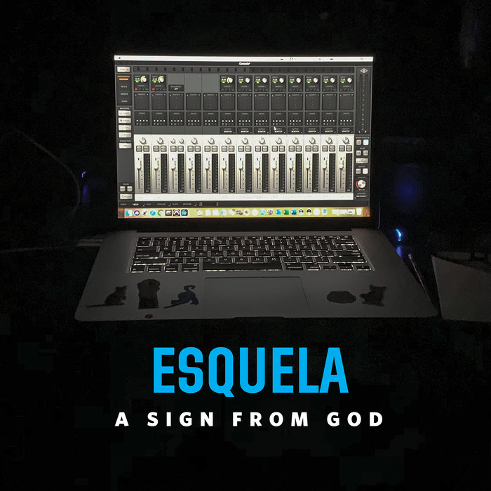 A Sign From God | Produced by: Eric "Roscoe" Ambel | Esquela