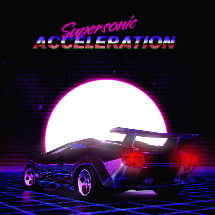 Supersonic Acceleration (EP) | Xuji Sunset | Neon Retro Records