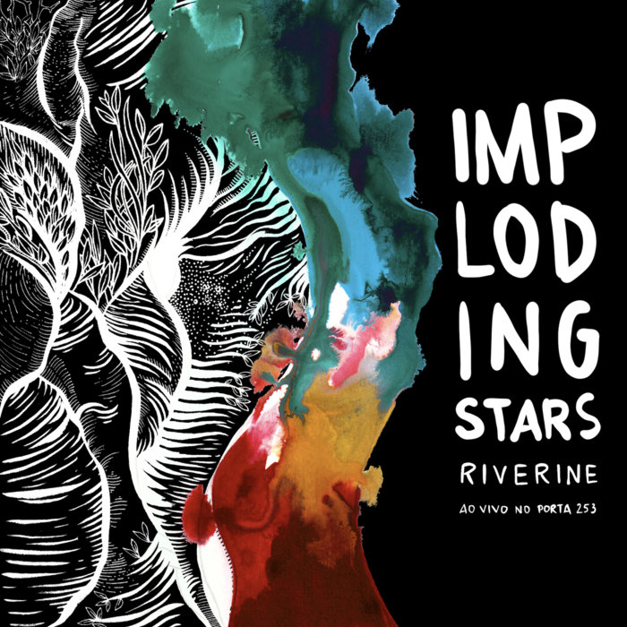 Riverine ao vivo no Porta 253 | Imploding Stars