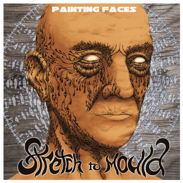 Painting Faces | Stretch to Mould