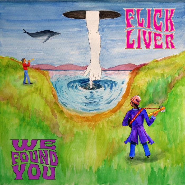 We Found You | Flick Liver