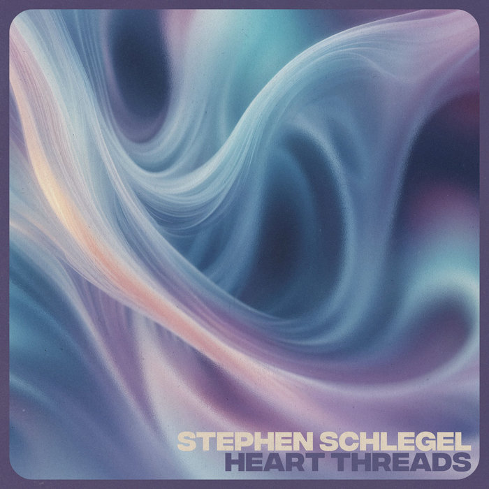 Heart Threads | Stephen Schlegel