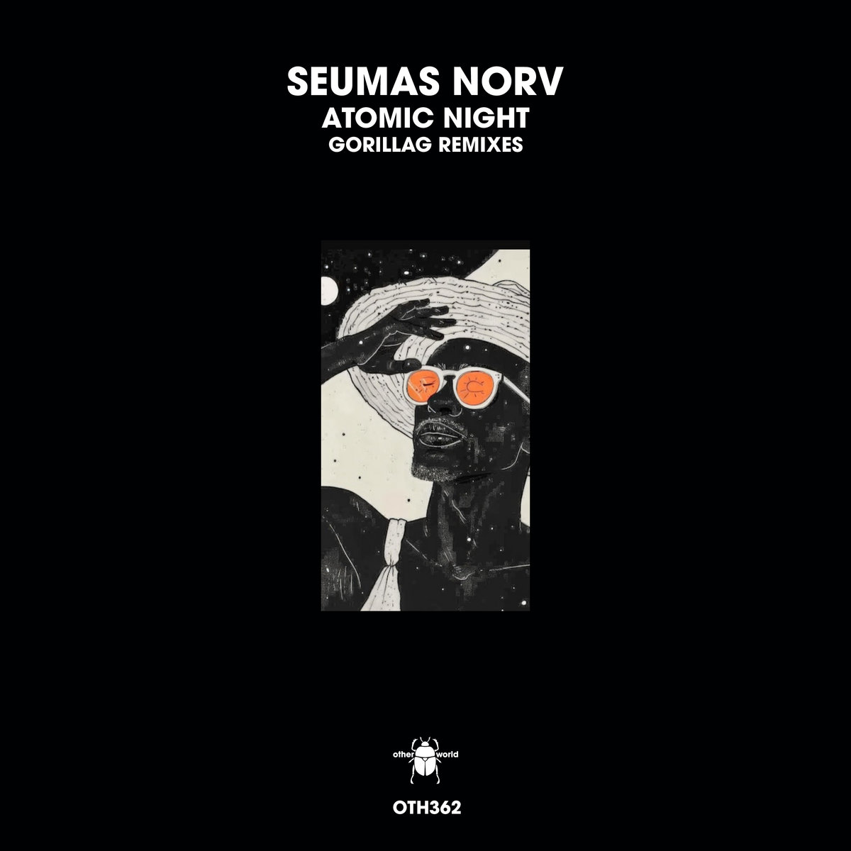 Atomic Night (Gorillag Remixes) | Seumas Norv
