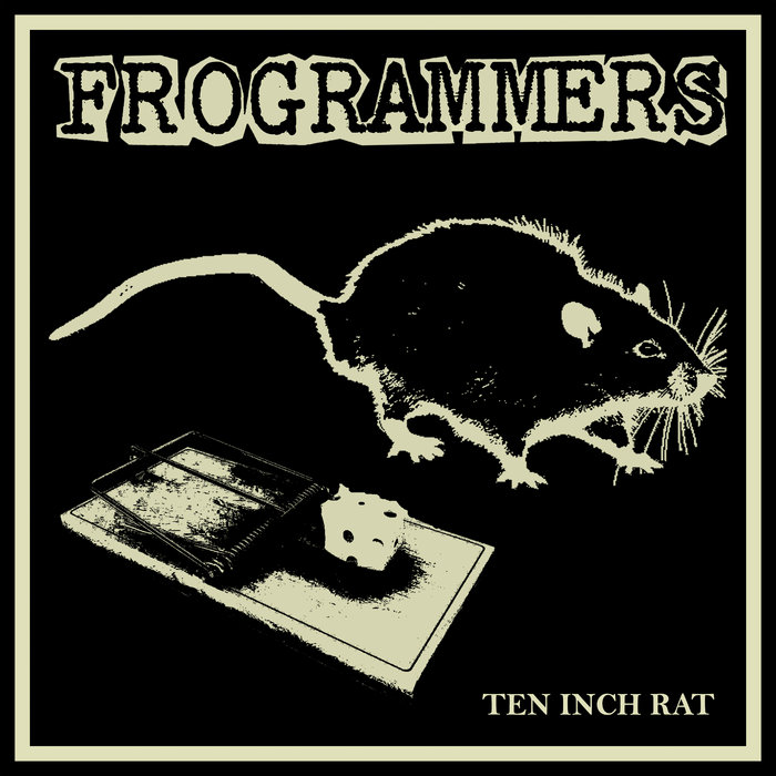 Ten Inch Rat | Frogrammers