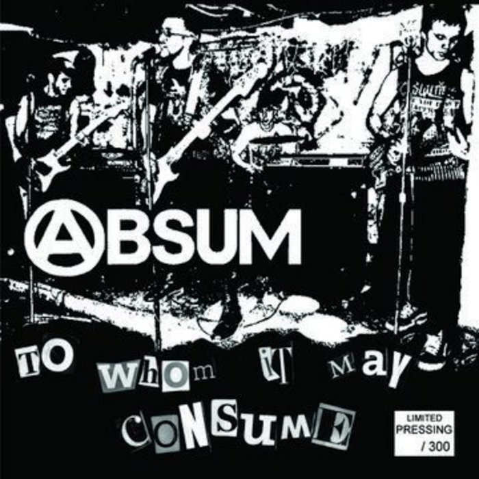 To Whom It May Consume 7" | ABSUM | Absum