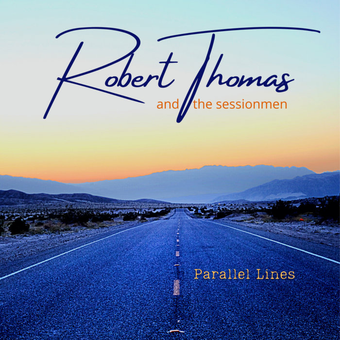 Parallel Lines | Robert Thomas and the sessionmen