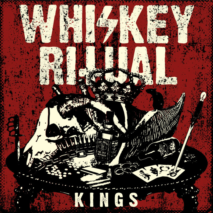 Kings | Whiskey Ritual