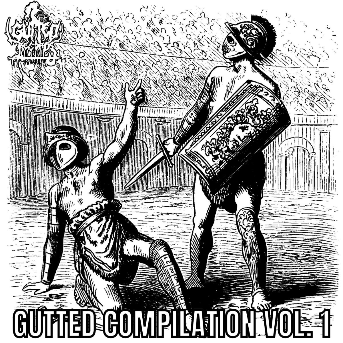 Gutted Compilation Vol. 1 | Gutted Records