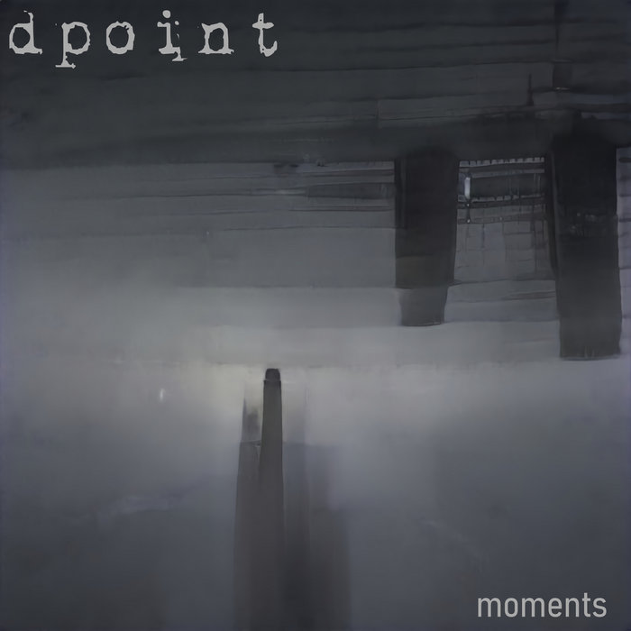 Moments | Dpoint