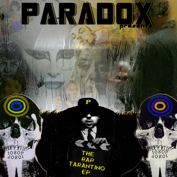 The Rap Tarantino EP | Paradox | Paradox1080p