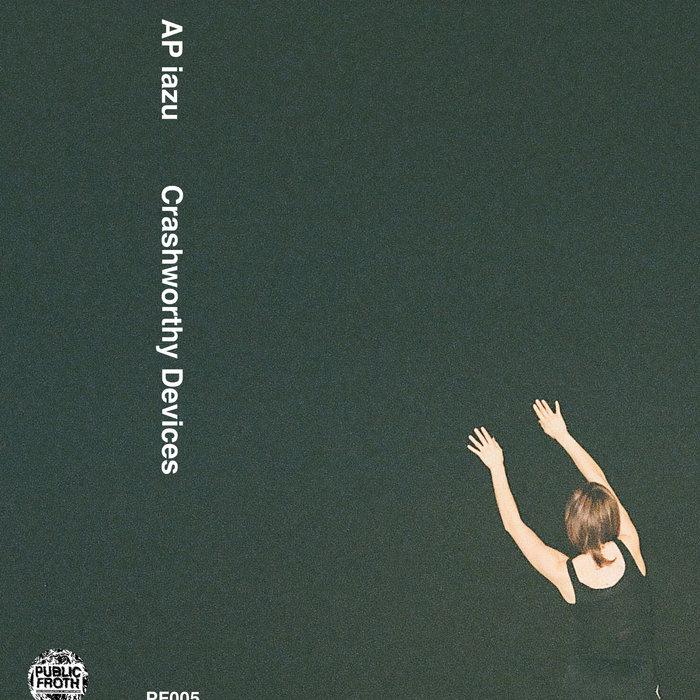 Crashworthy Devices | AP Iazu | Public Froth