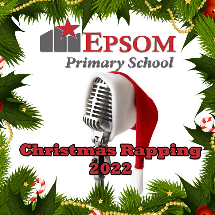 Christmas Rapping 2022 | Epsom Primary School