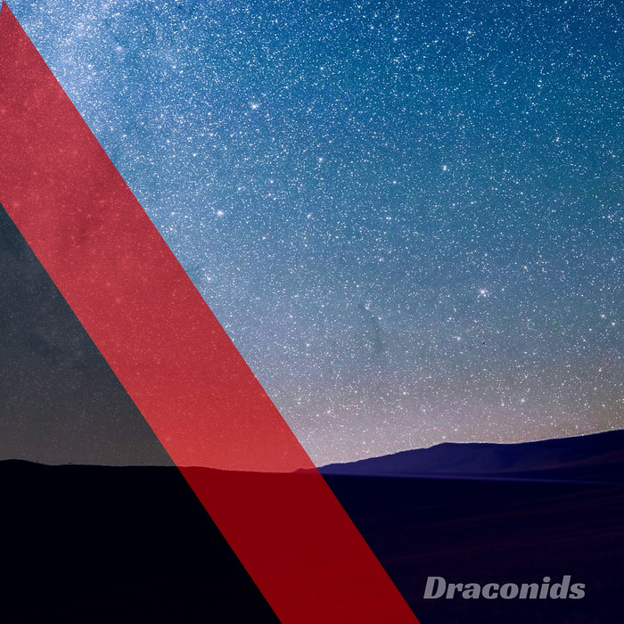 Draconids | Life as a Dream