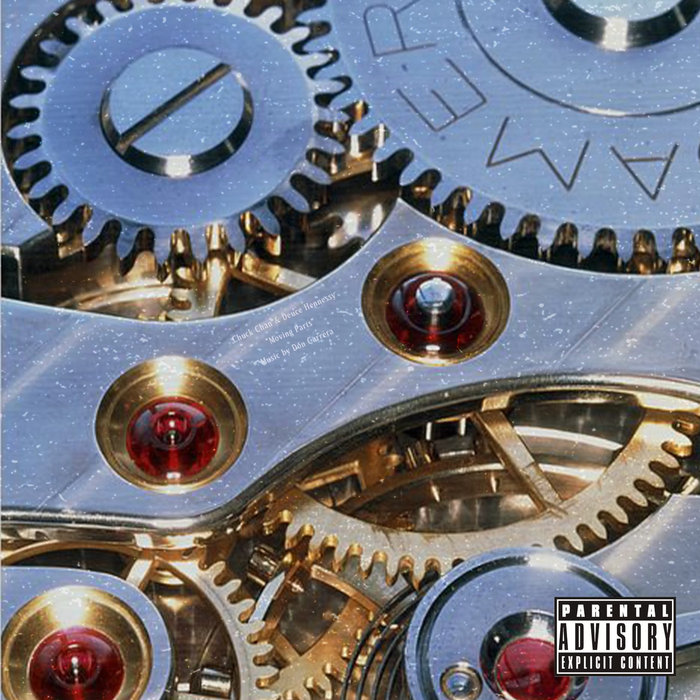 Moving Parts | Chuck Chan / Deuce Hennessy / Don Carrera | DITCD.COM