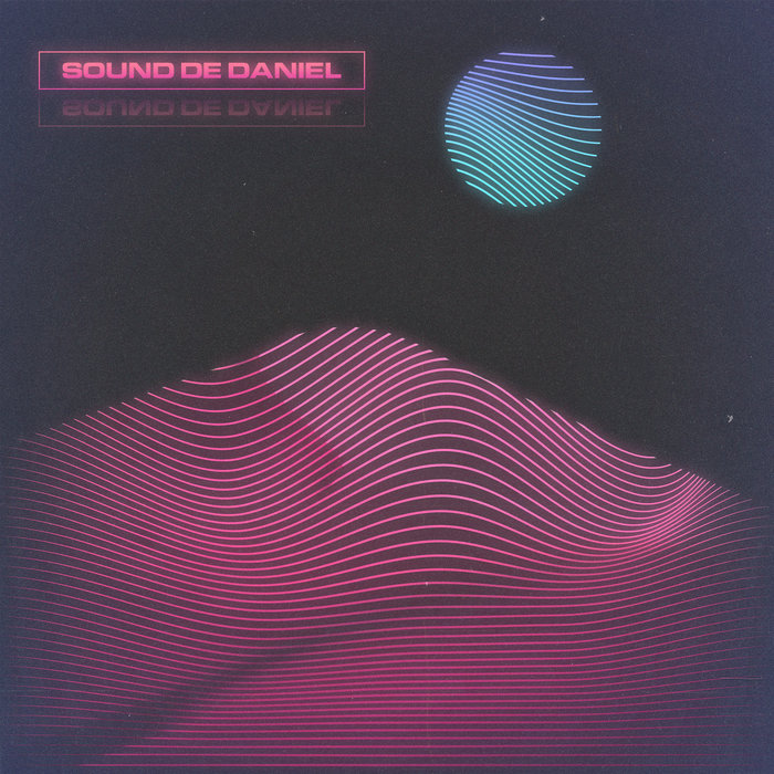 Sound De Daniel | Sound De Daniel