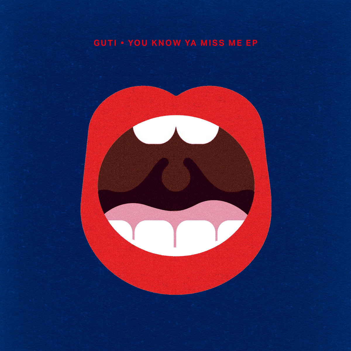 You Know Ya Miss Me EP | Guti | Crosstown Rebels