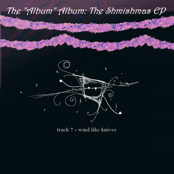 track 7 - wind like knives | Phi